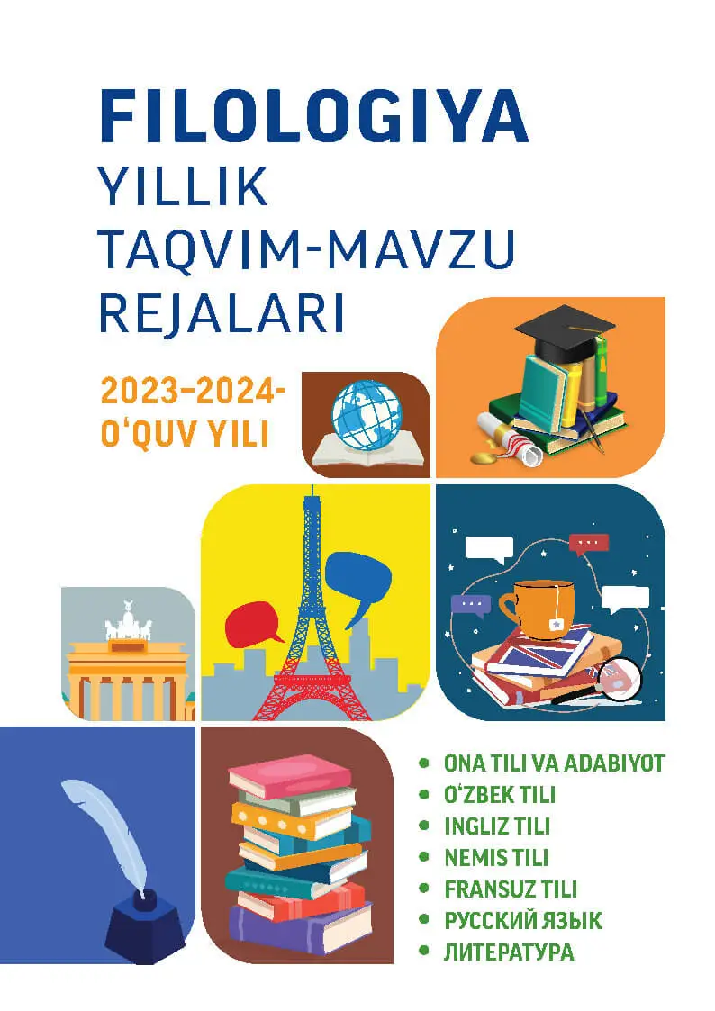 FILOLOGIYA YILLIK TAQVIM-MAVZU REJALARI 2023-2024- o'quv yili uchun ...