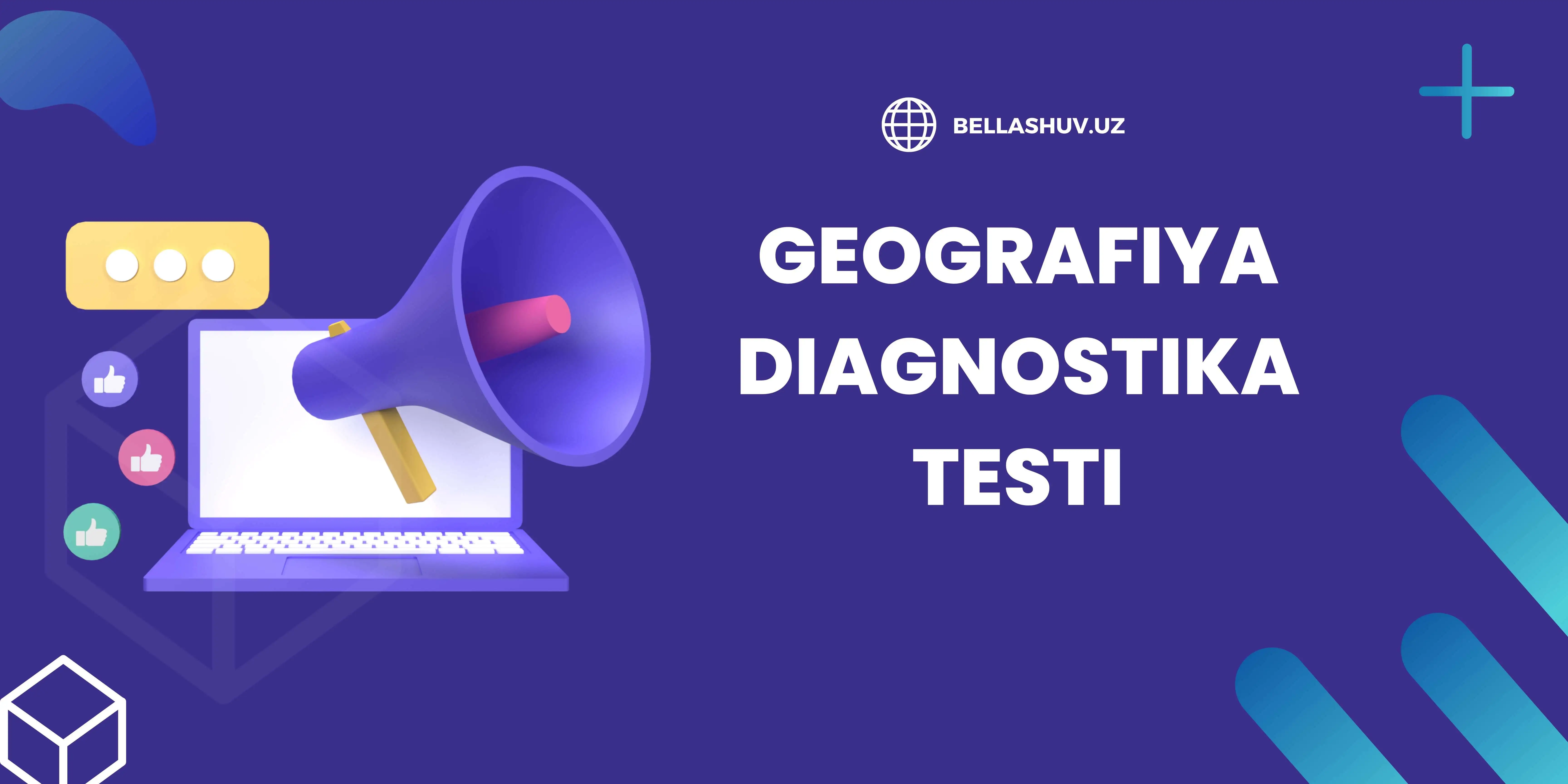 Geografiya o'qituvchilari uchun diagnostika testi (3-variant ...